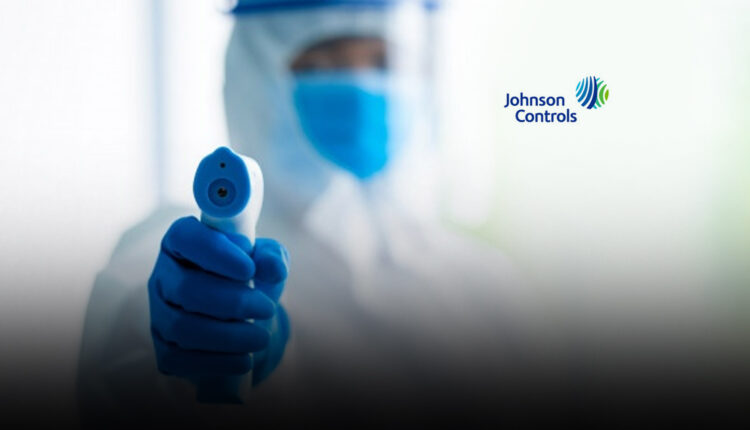 Johnson Controls Launches Highly Accurate, Contactless, Skin Temperature Scanning Solution