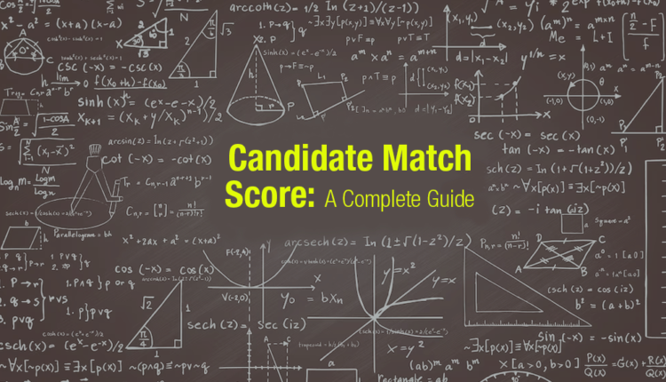 Candidate Match Score: A Complete Guide